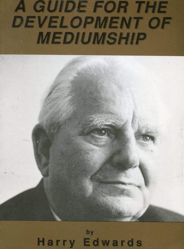 Mediumship: A Guide for the Development of Mediumship - Harry Edwards - Healing Light